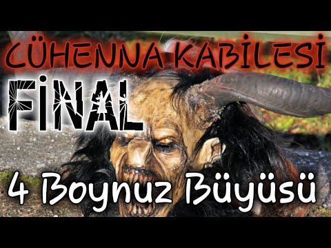 CÜHENNA KABİLESİ; 4 BOYNUZ BÜYÜSÜ FİNAL | Korku Hikayeleri | Cin Musallatı | Hüddam