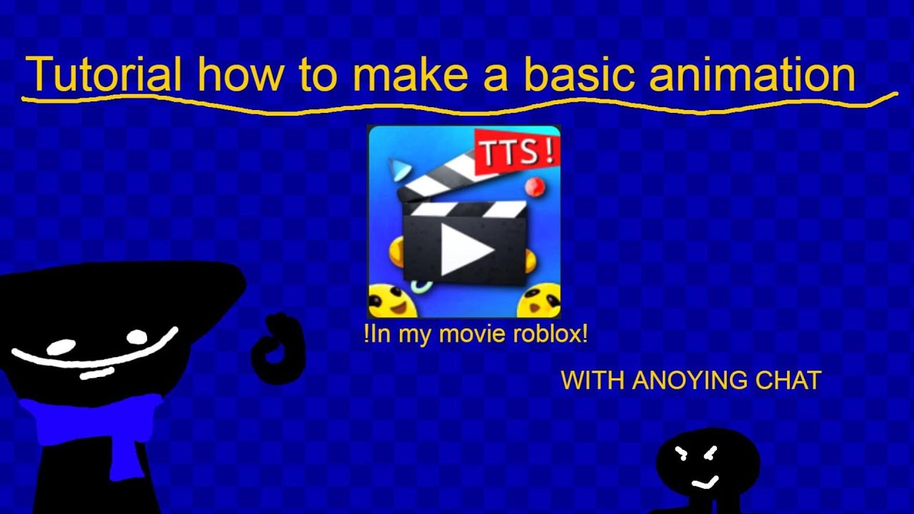 Tutorial how to make a basic animation in: Roblox My movie - YouTube