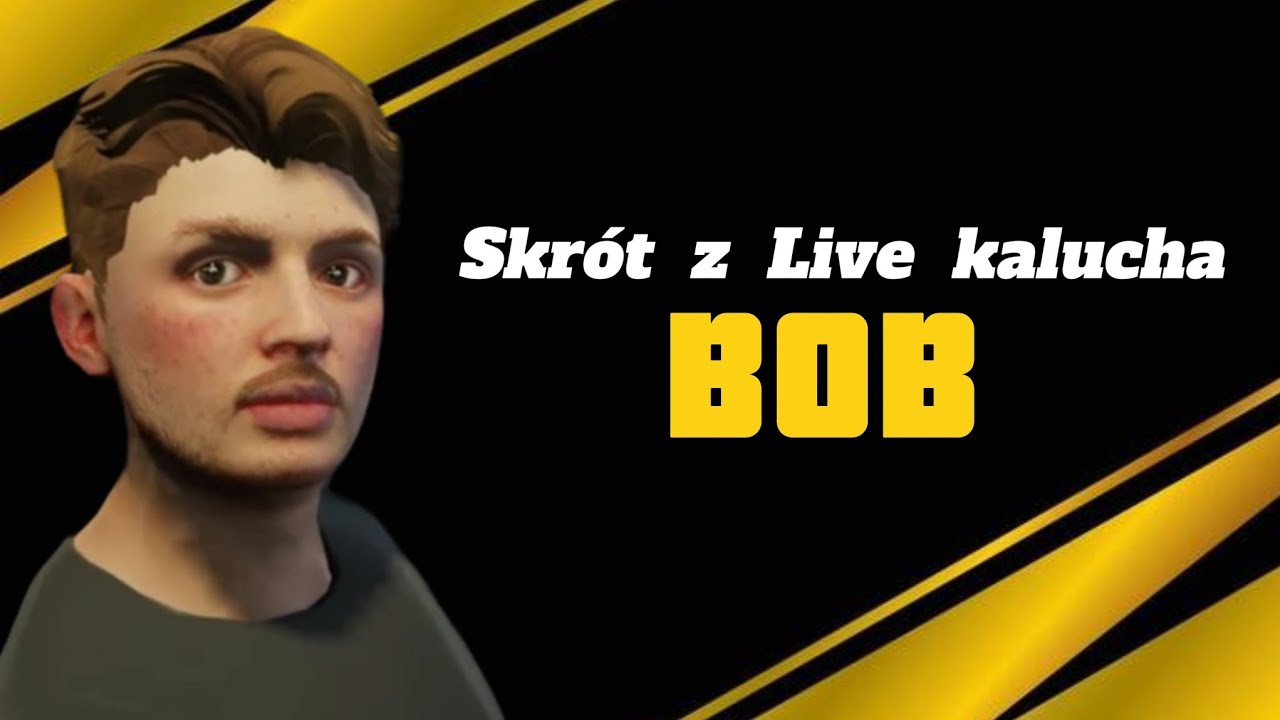 Skrót z Live kalucha (#48) #Kaluch #pz #bob - YouTube