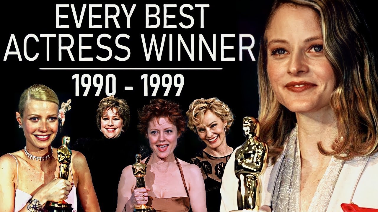 OSCARS : Best Actress (1990-1999) - TRIBUTE VIDEO - YouTube
