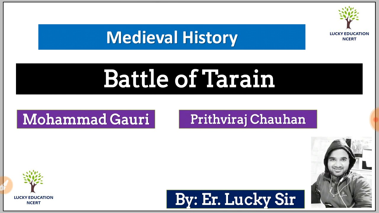 Battle of Tarain in History - YouTube
