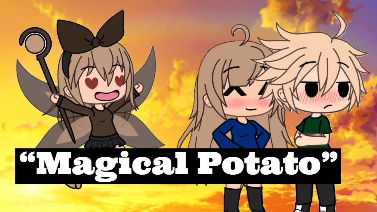 The Magical Potato [100+ sub special] - YouTube