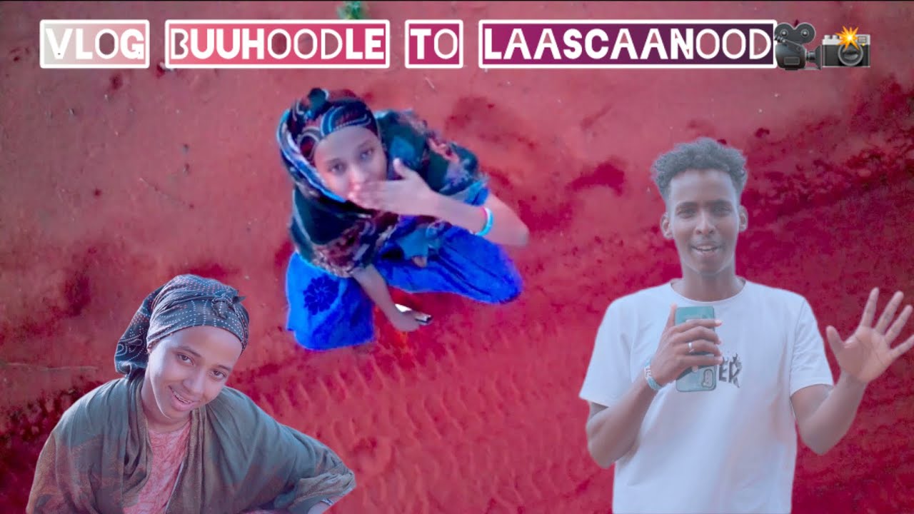 VOLG LAASCAANOOD TO BUUHOODLE RAHMA YAR FT ABWAAN GARAAD 🚃📸 - YouTube