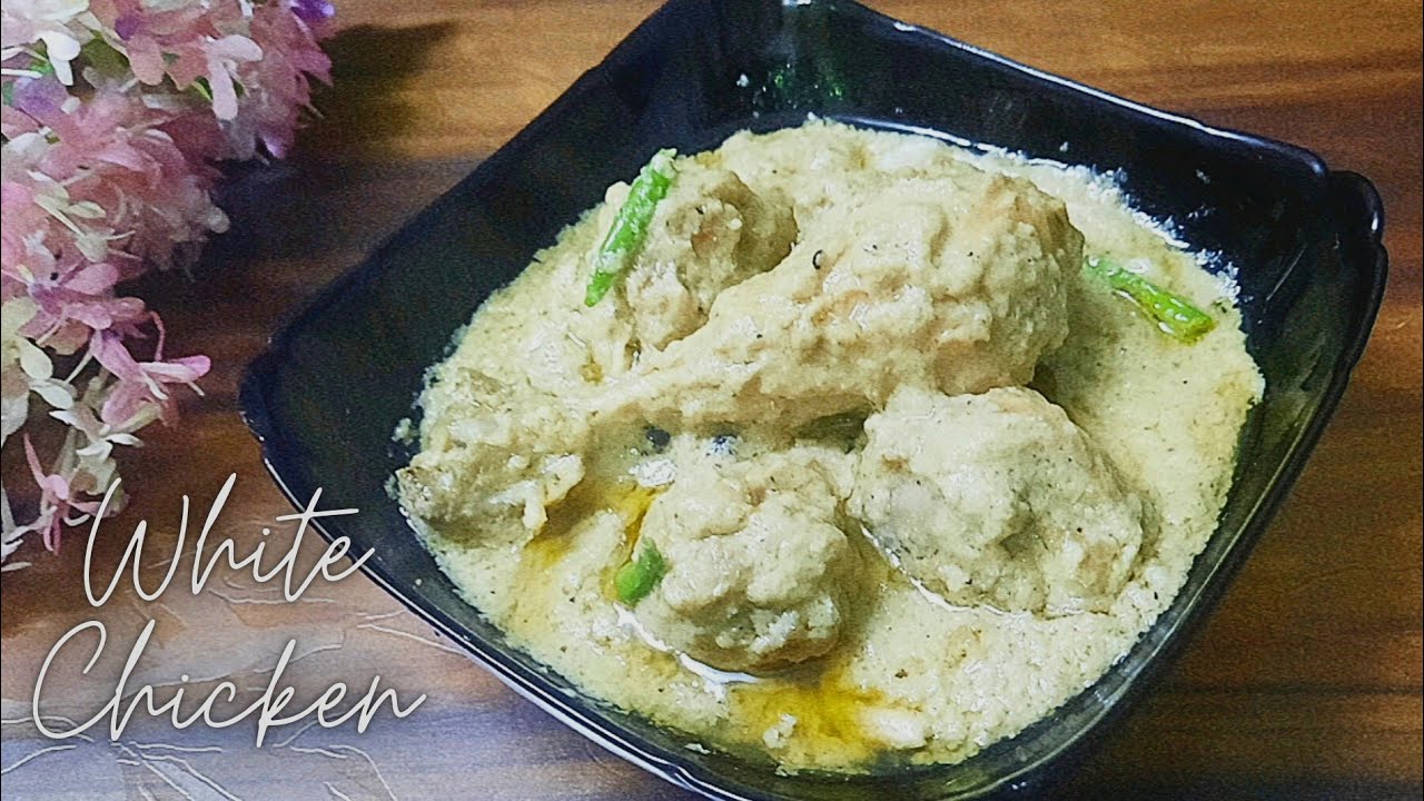 White Chicken Recipe | Shahi White Chicken Korma | चिकन कोरमा बनाने का ...