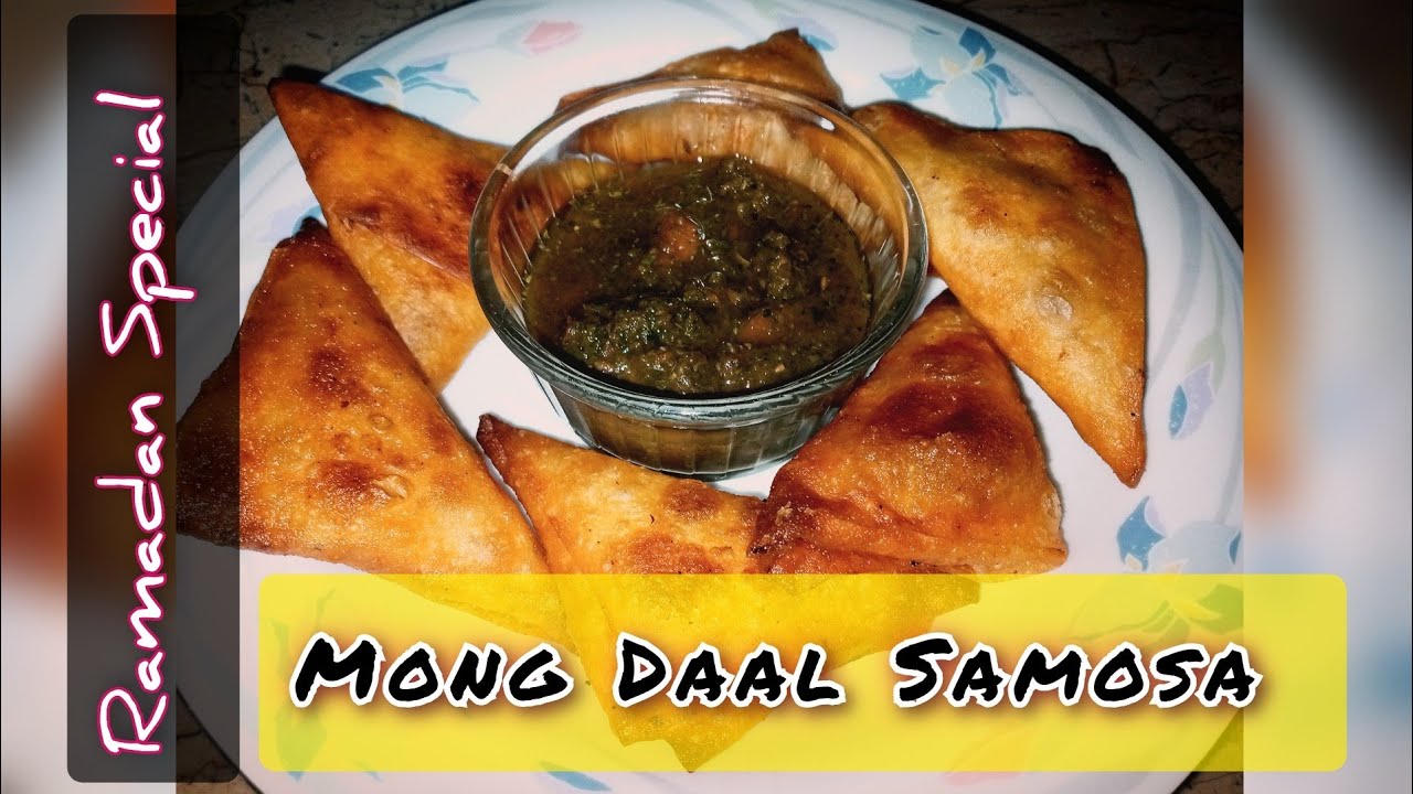 Ramadan Special | Mong Daal Samosa Recipe by Mere Cuisines # ...