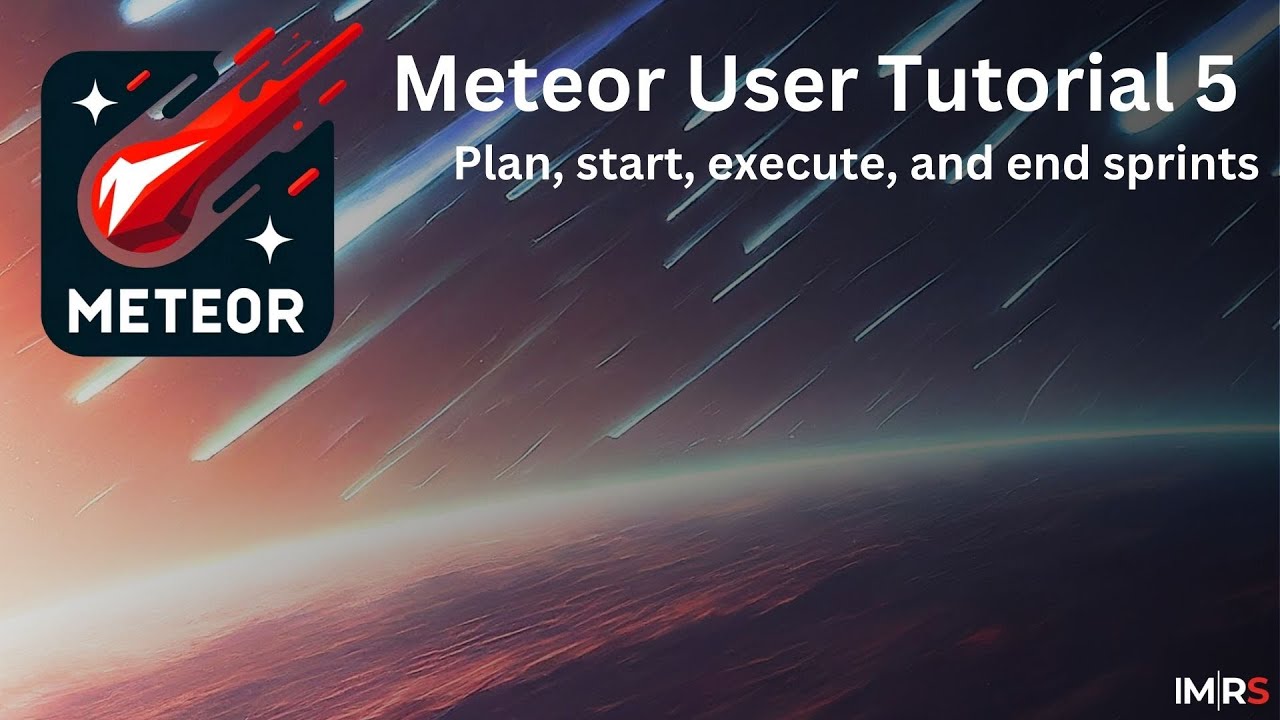 Meteor User Tutorial 05 - Plan, Start, Execute, and End Sprints - YouTube