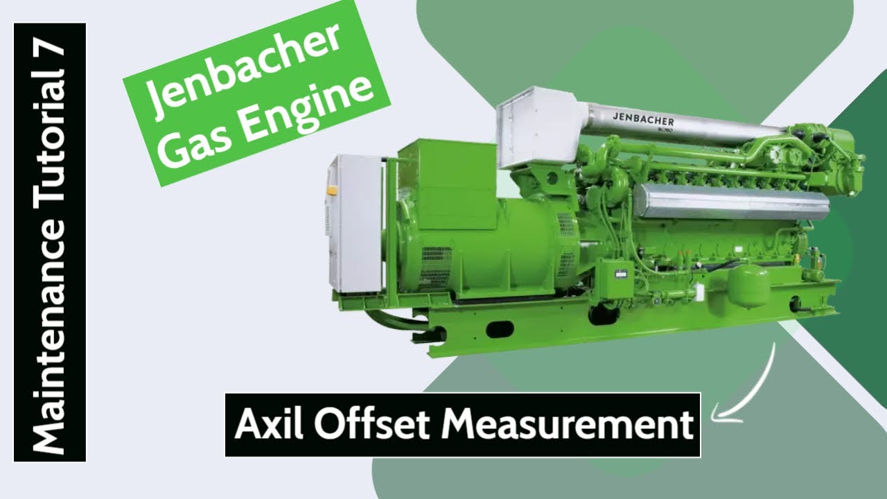 Axial Offset Measurement in Jenbacher Gas Engine - YouTube