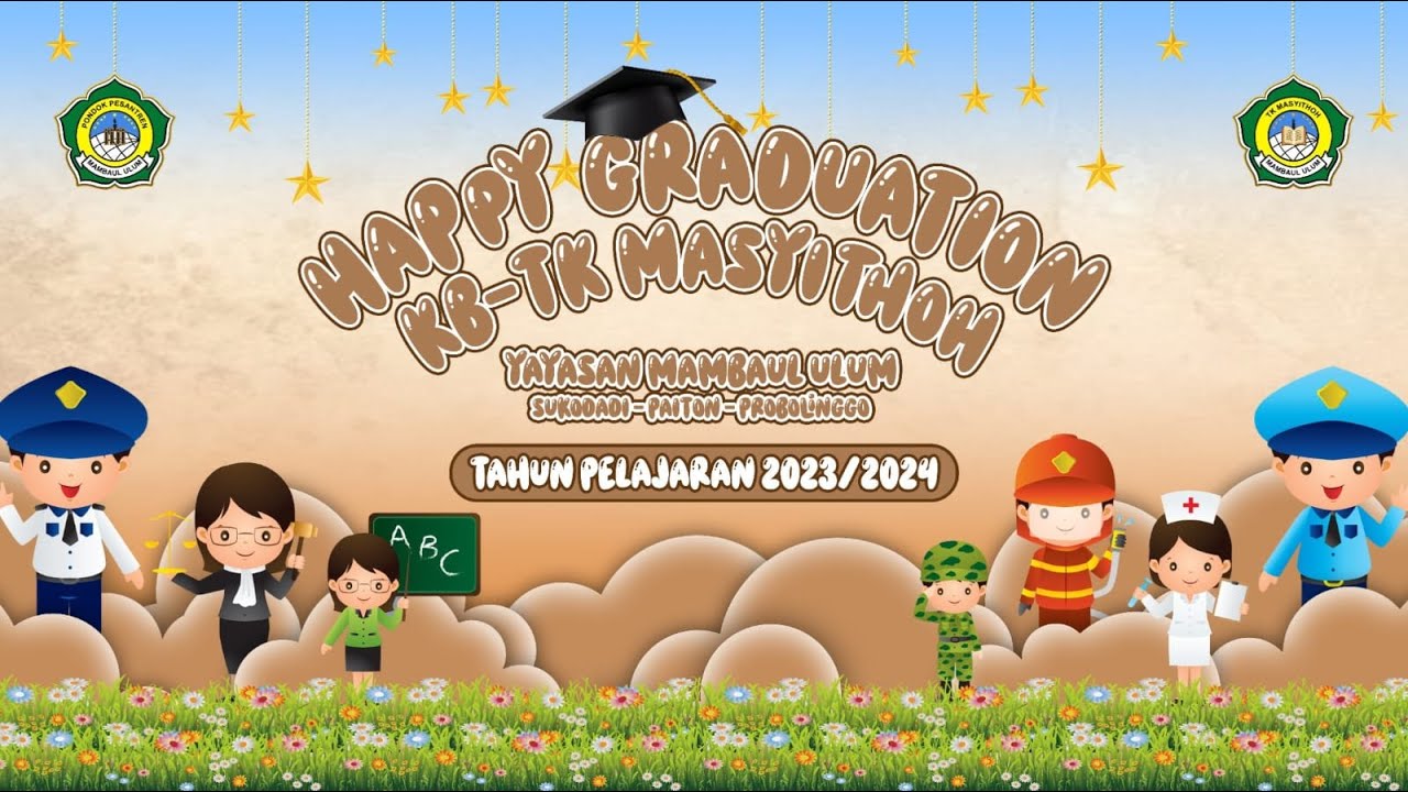 HAPPY GRADUATION KB-TK MASHITHOH - YouTube