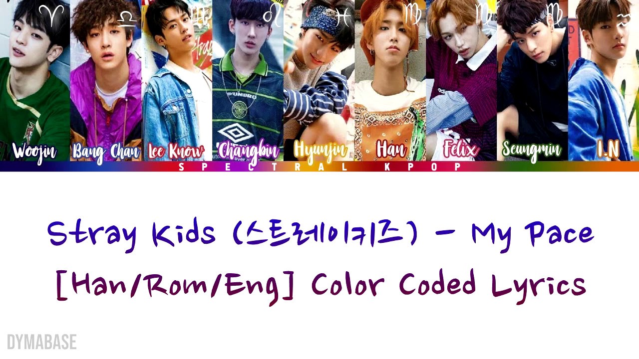 🔴 Stray Kids (스트레이 키즈) - My Pace [Han/Rom/Eng] Color Coded Lyrics ...