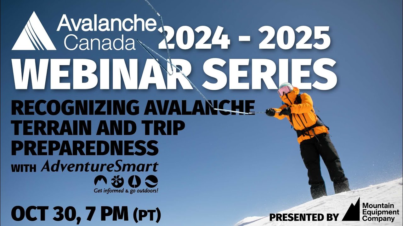 Avalanche Canada Webinar - Recognizing Avalanche Terrain, Oct 30 2024 ...