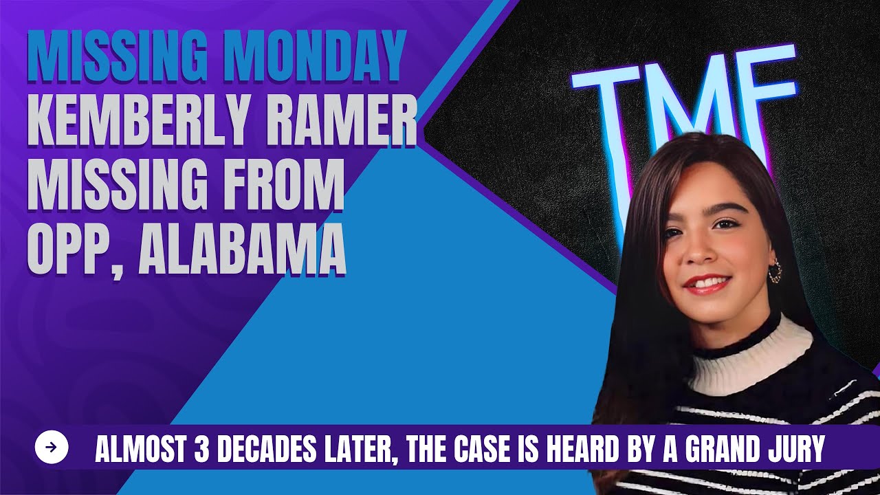 Missing Monday: Family of missing Alabama teen, Kemberly Ramer ...