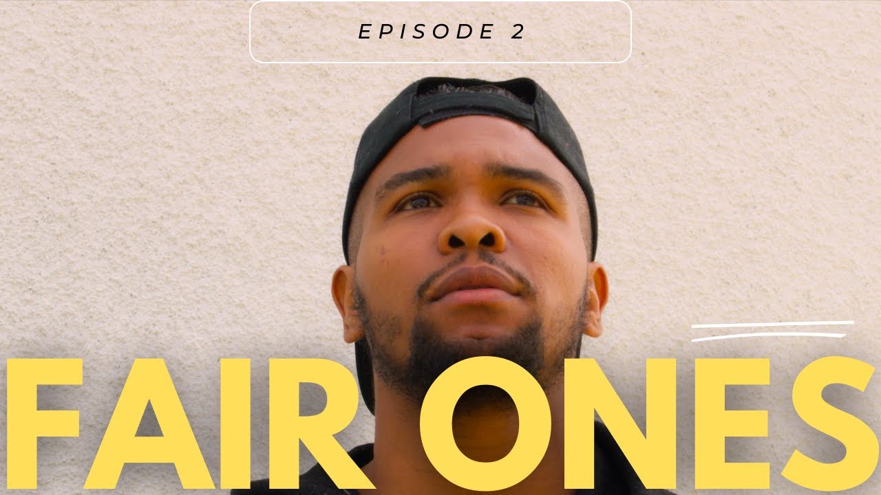 Fair Ones | Ep. 2 2017 - YouTube