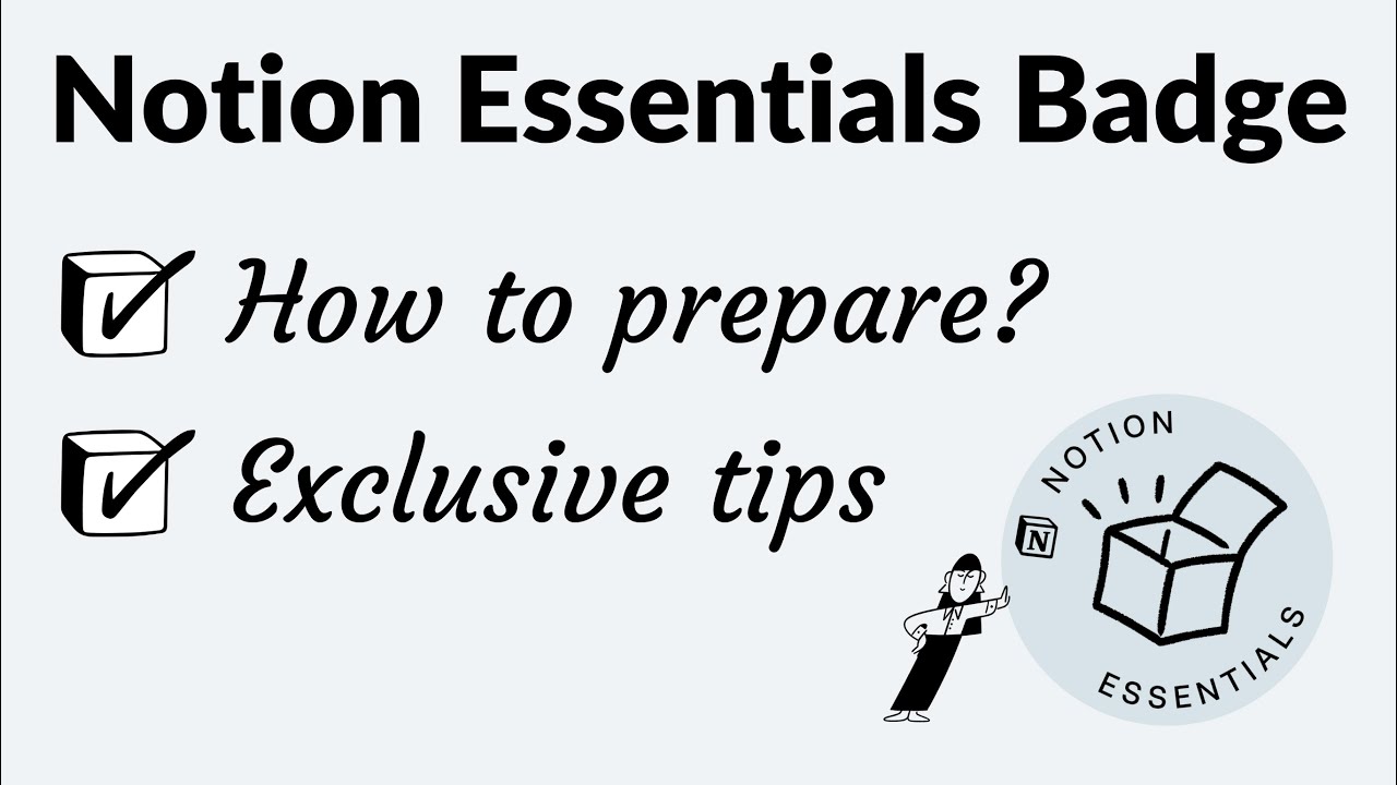How to prepare for the Notion Essentials Badge Exam with Exclusive Tips ...