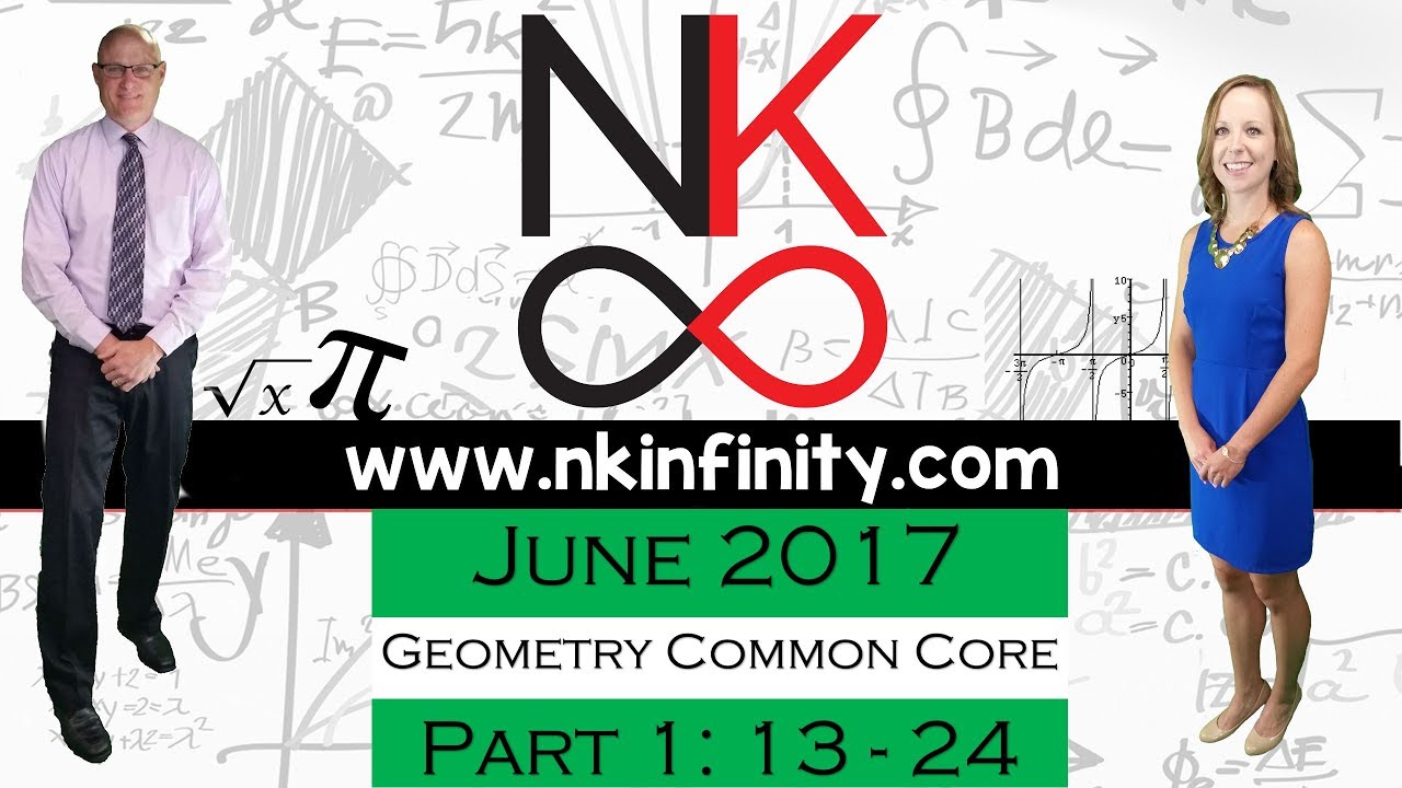NYS Geometry – COMMON CORE – Regents June 2017 Part 1: 13 - 24 - YouTube