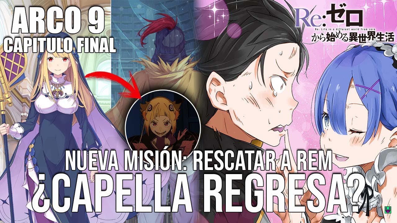 ARCO 9: ¡EL CAPÍTULO FINAL! | ¿El REGRESO de Capella Emerada Lugunica ...
