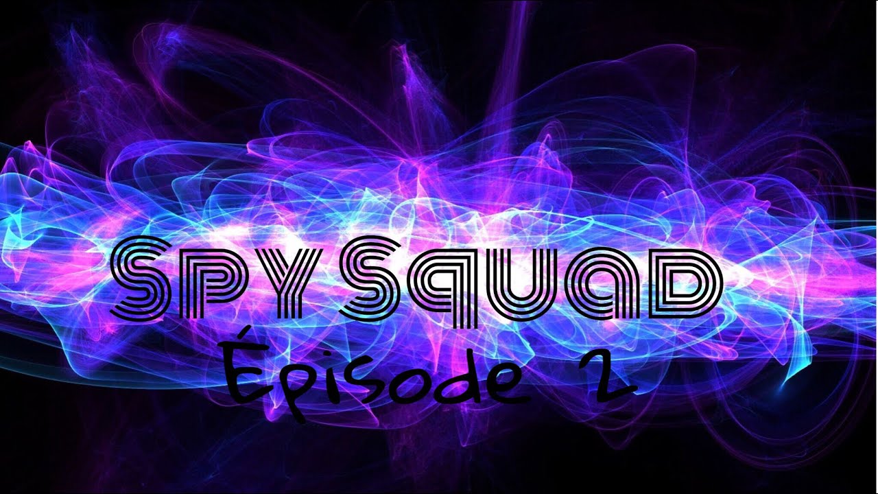 Spy squad episode 2 - YouTube