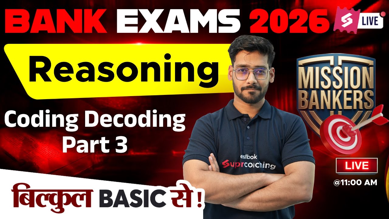 Bank Exams 2026 Reasoning Class | Coding Decoding Part 3 For Bank Exams ...