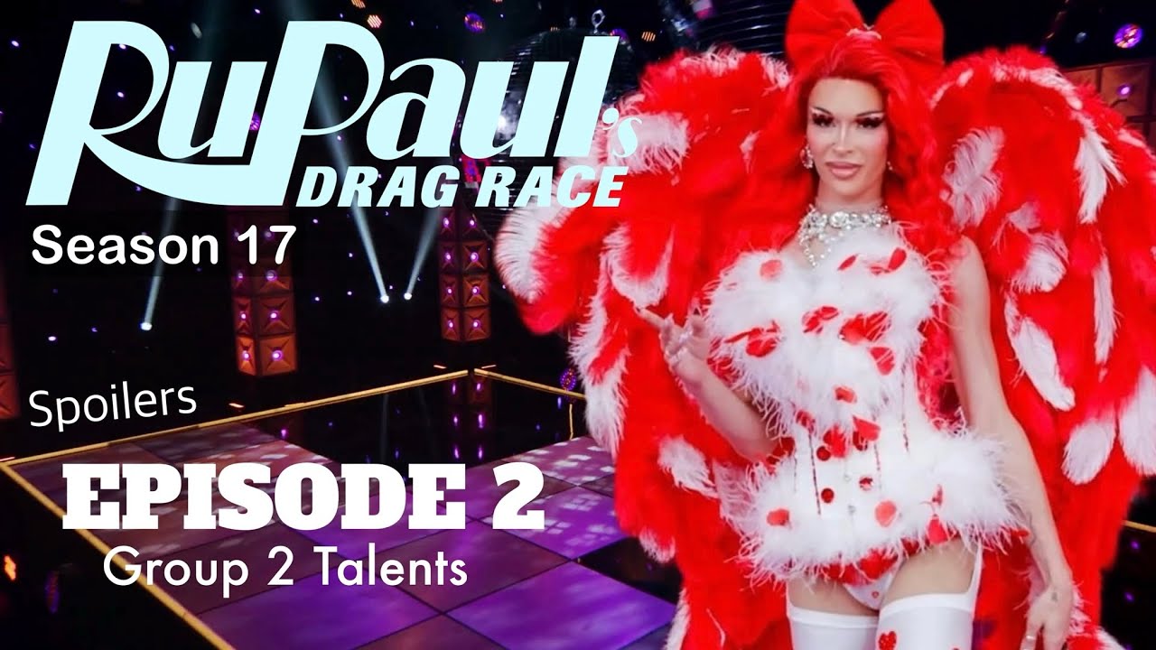 Episode 2 Spoilers | RPDR Season 17 - YouTube