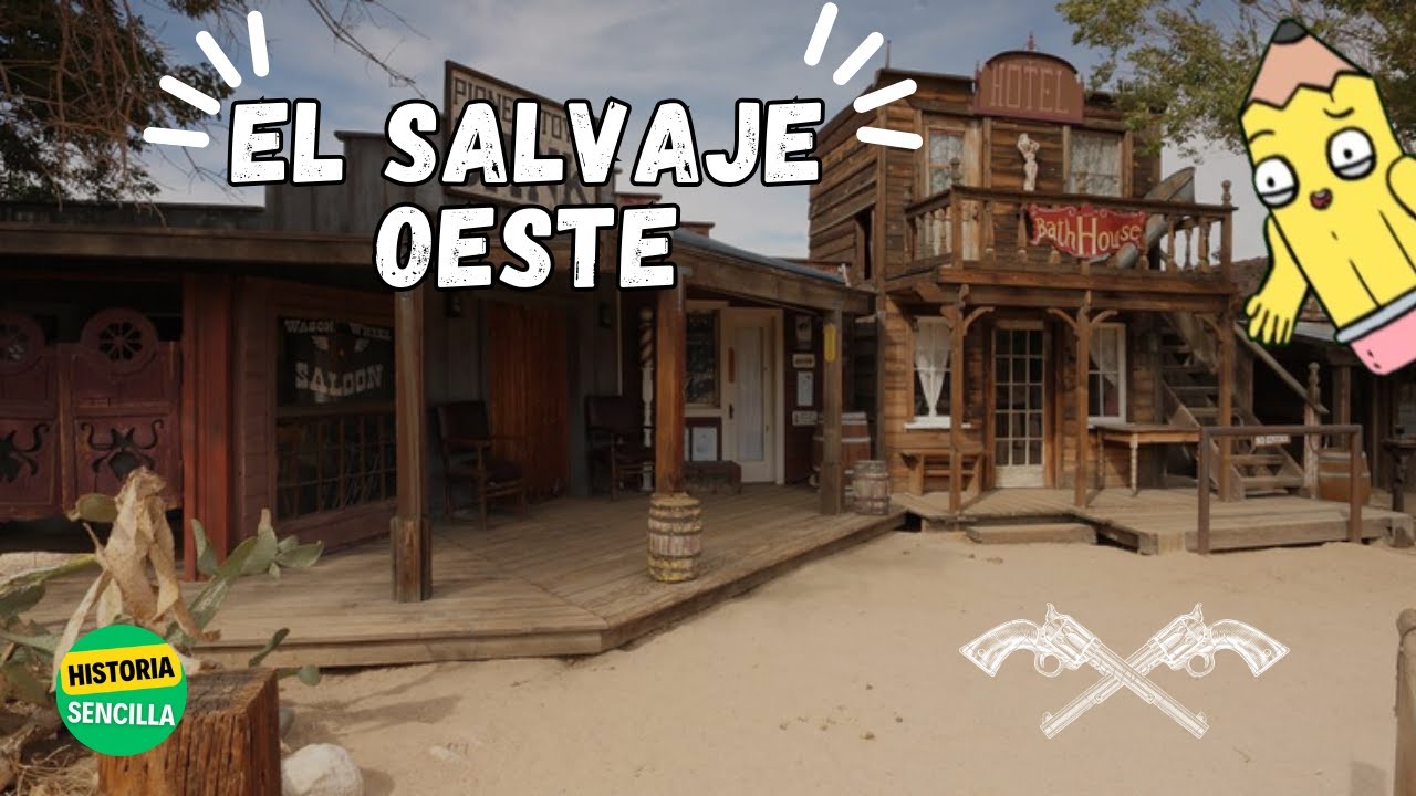 LA VIDA EN EL SALVAJE OESTE - YouTube