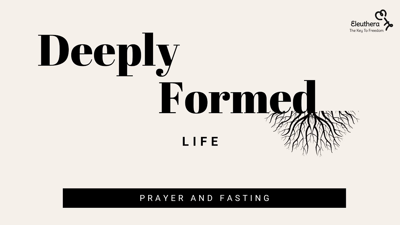 Day 1 | Deeply Formed Life Prayer & Fasting - YouTube