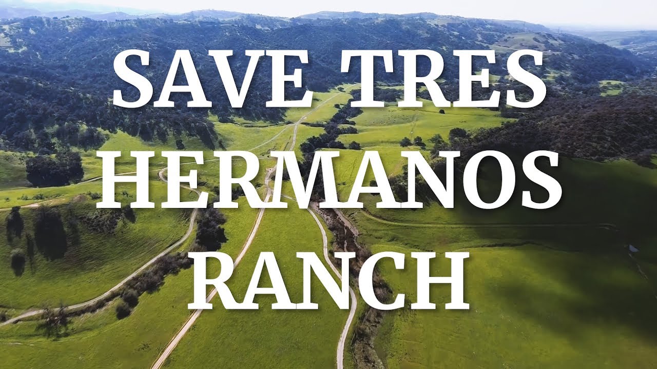 SAVE Tres Hermanos Ranch - YouTube