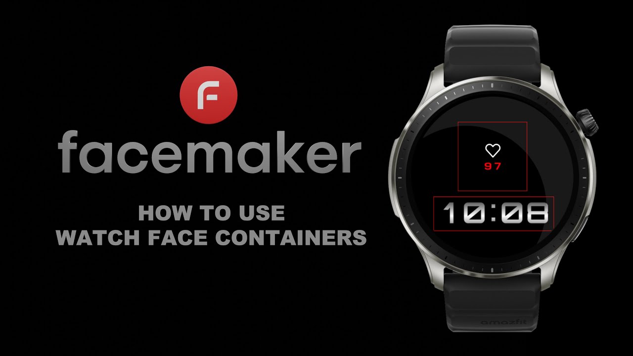 How to use Watch Face Containers - YouTube