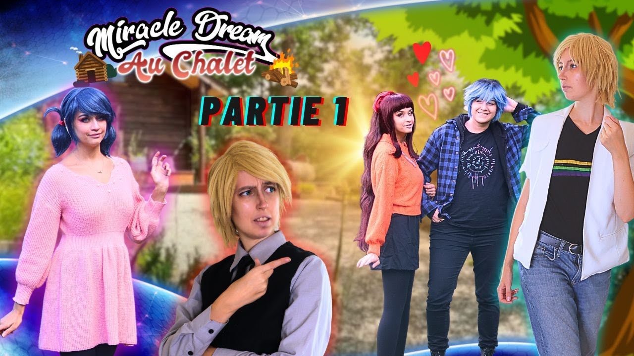 🍁 Miracle Dream : CHALET - PARTIE 1 - SUBTITLE ( FR / EN ) 🍁 - YouTube
