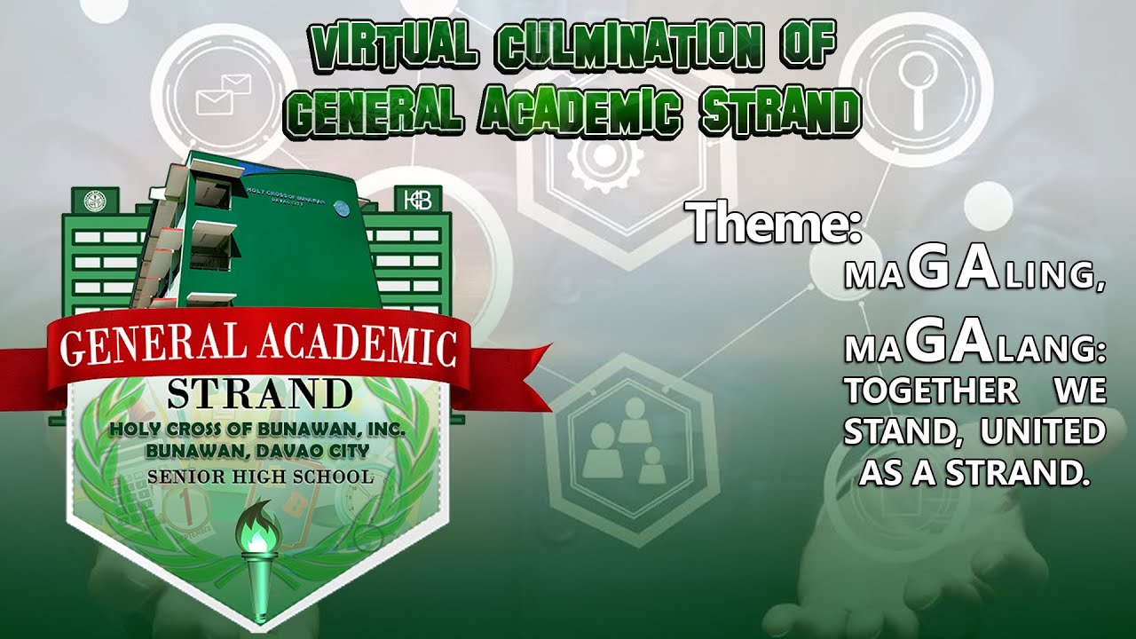 General Academic Strand Culmination - YouTube
