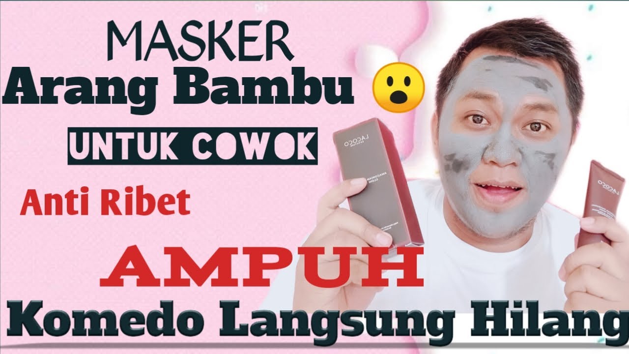 MASKER UNTUK COWOK PALING AMPUH |Imeychristye #maskeruntukcowok # ...