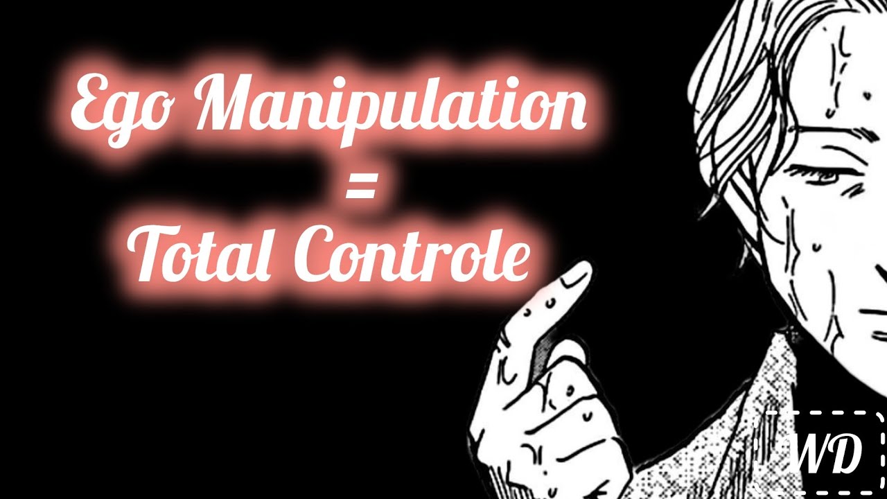 Play with Others' Ego - The Art of Manipulation #manipulation # ...