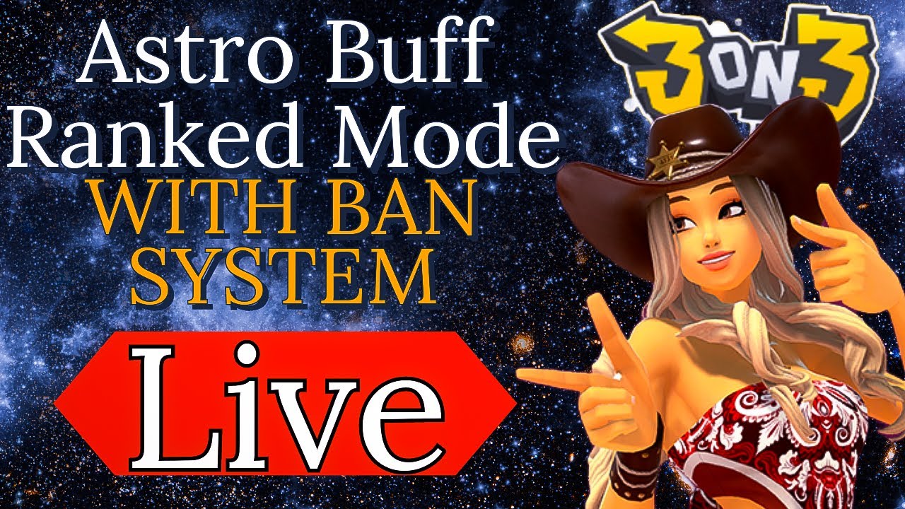 [3on3 Freestyle] Astro Buff Rank!!!! (With Bans) - YouTube