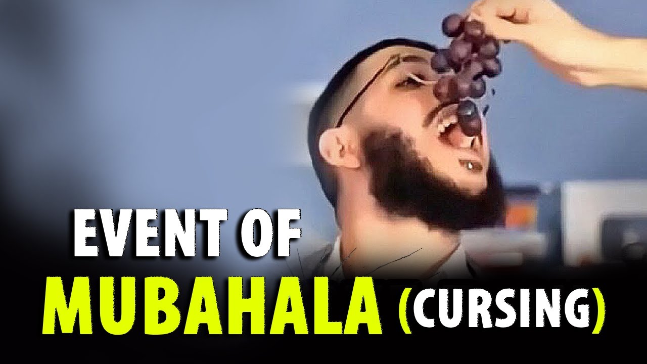Event of Mubahala - Time to Curse! - YouTube