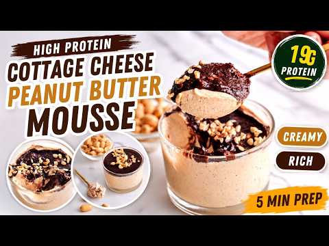 5-Minute Cottage Cheese Peanut Butter Mousse | High Protein Dessert