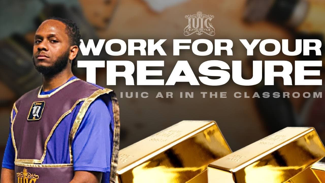 #IUIC In The Classroom | Work For Your Treasure - YouTube