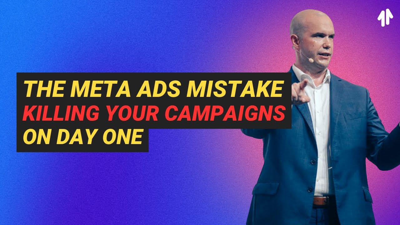The Meta Ads Mistake Killing Your Campaigns on Day One - YouTube