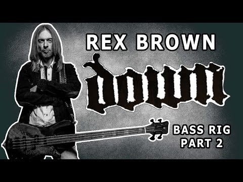 Rex Brown - DOWN, Kill Devil Hill Bass Rig 2002-2020 (2/2) - YouTube