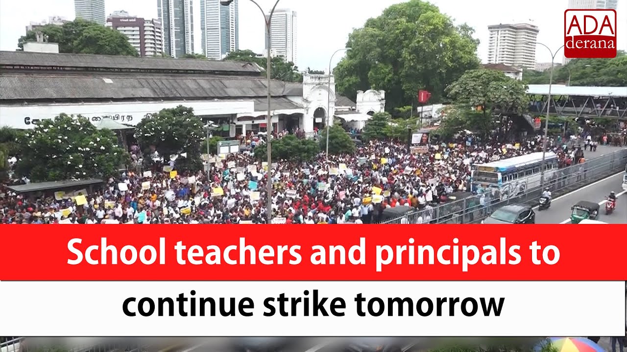 School teachers and principals to continue strike tomorrow (English ...