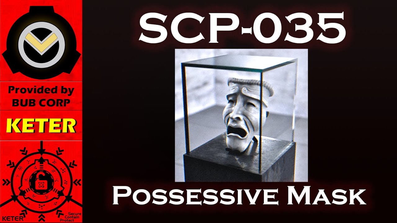 [SCP Reading] SCP-035 (Possessive Mask) [SCP ASMR] - YouTube