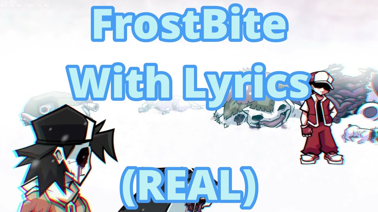 Frostbite With Lyrics (REAL) by Invader Tedious! Friday Night Funkin ...