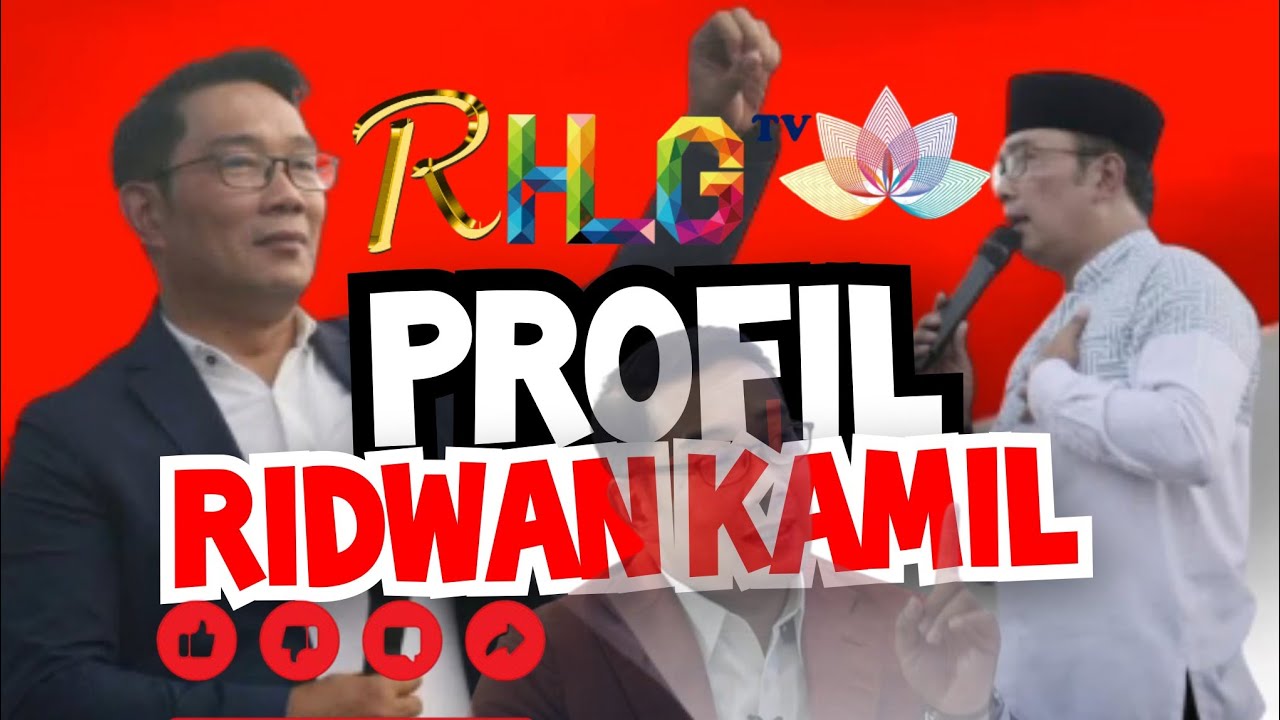 🔴🎥Profil || Ridwan Kamil || Mantan Gubernur Jawa Barat - YouTube
