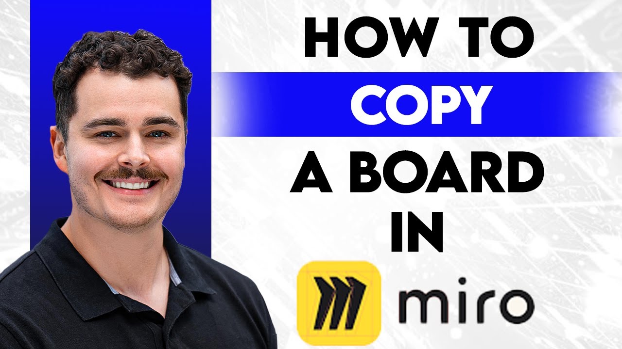 How To Copy A Miro Board [2026 Guide] - YouTube