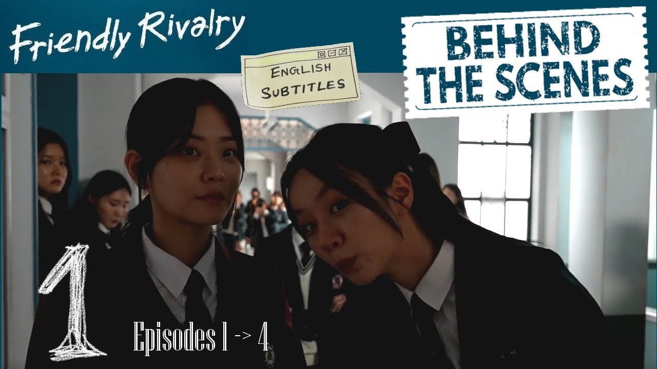 Friendly Rivalry : Behind the scenes ep 1 to 4 Engsub BTS Hyeri Subin ...