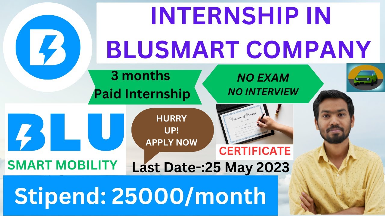 INTERNSHIP IN BLUSMART COMPANY || - YouTube