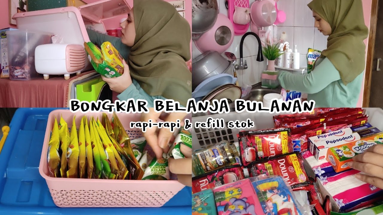 BONGKAR BELANJA BULANAN | rapi rapi & refill stok - YouTube