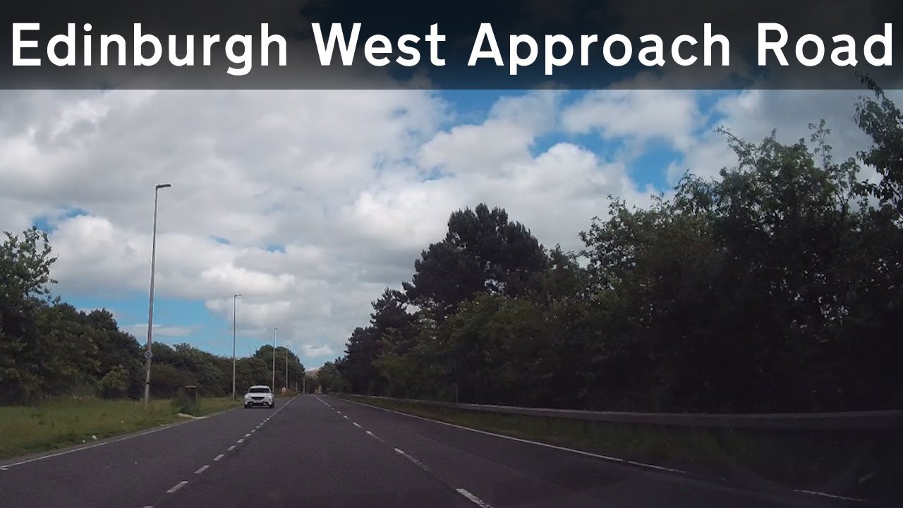 🏴󠁧󠁢󠁳󠁣󠁴󠁿 Edinburgh West Approach Road - YouTube