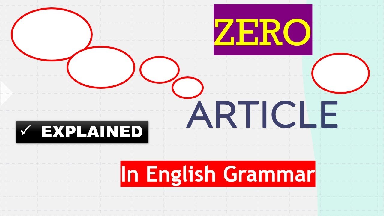 English Grammar - How to Use NO Article or Zero Article? - Rules - YouTube