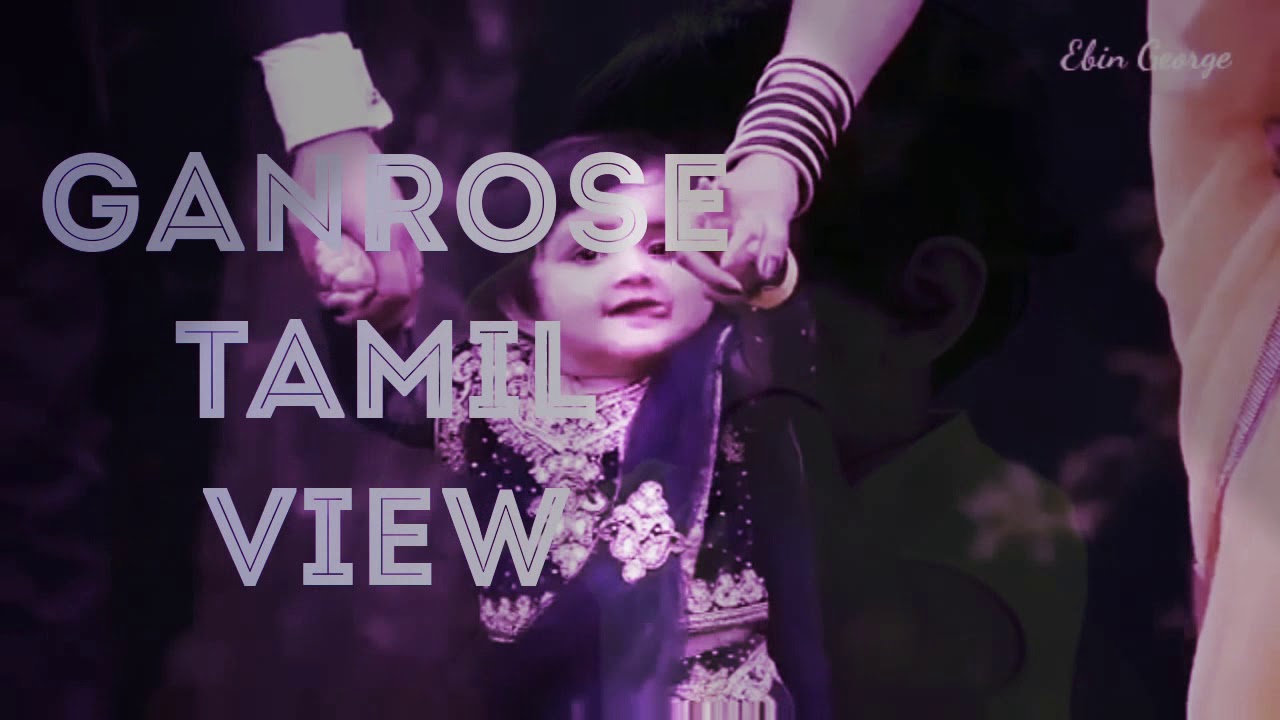 GanRose Tamil View - YouTube