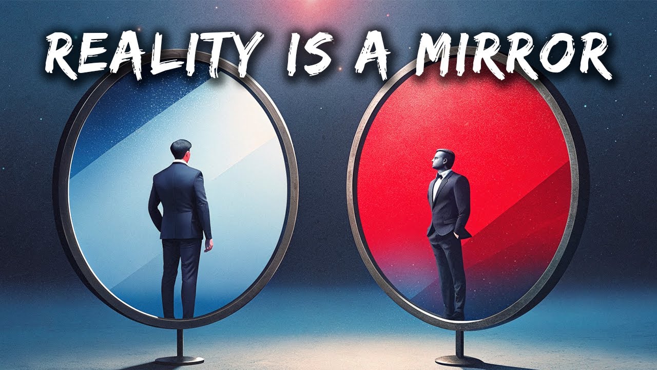 Mirror Principle | If you don't change it, Reality will never change ...