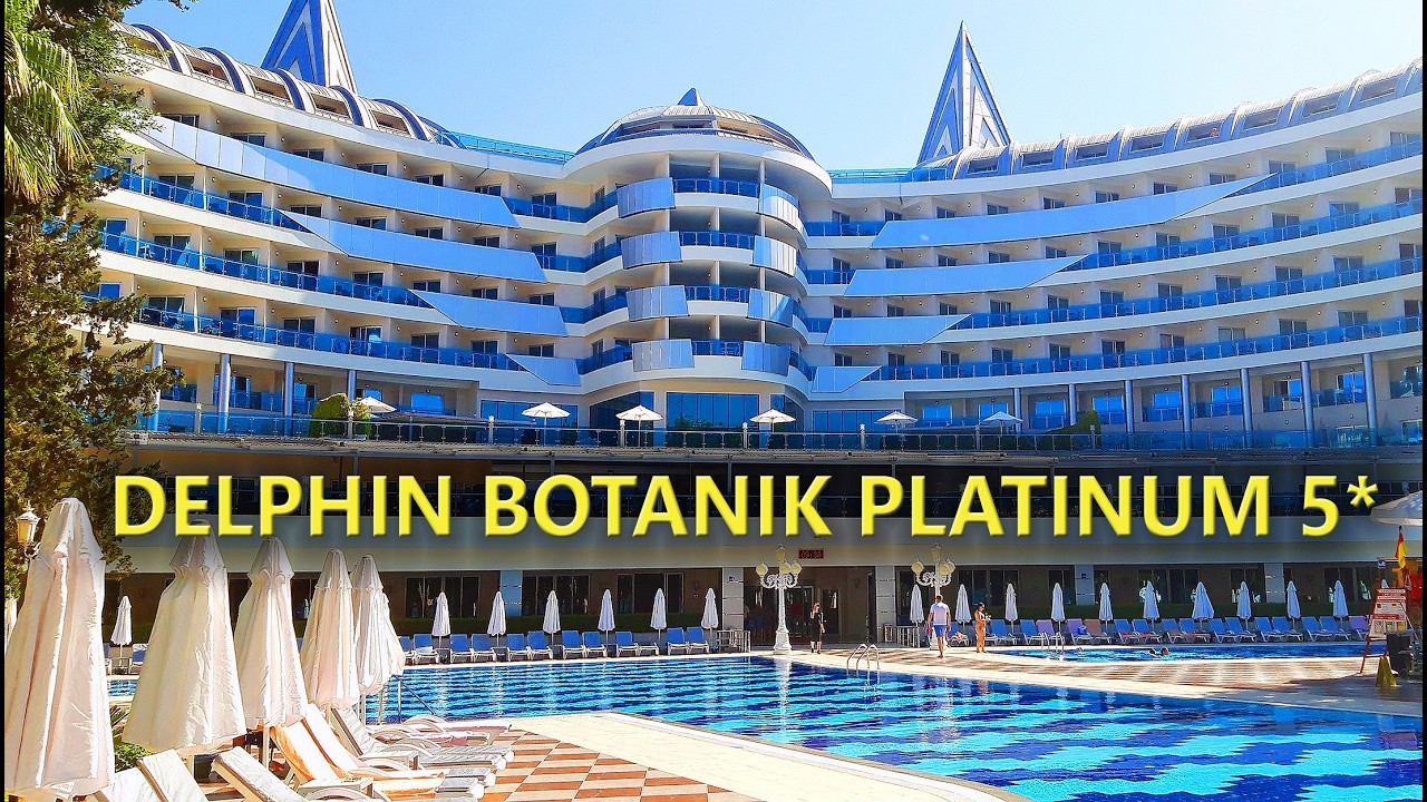 DELPHIN BOTANIK PLATINUM HOTEL 5* Alanya: All you need to know - YouTube