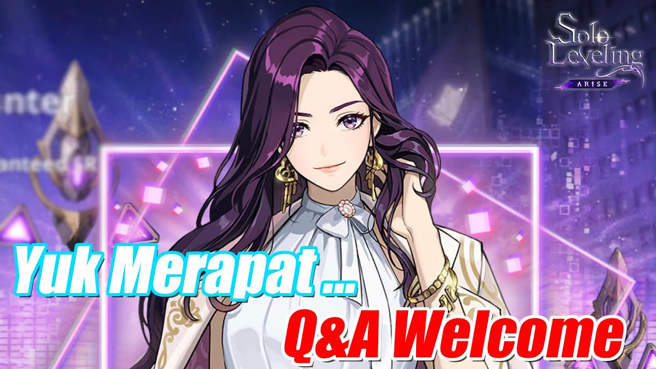 Live Santai, Yuk Yang Mau Q&A Seputar Dunia Solev | Solo Leveling:ARISE ...
